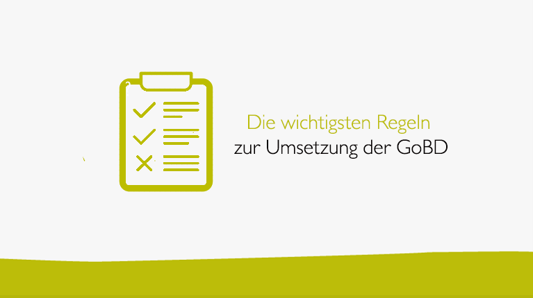 umsetzung-der-gobd Die fünf wichtigsten Regeln zur Umsetzung der GoBD